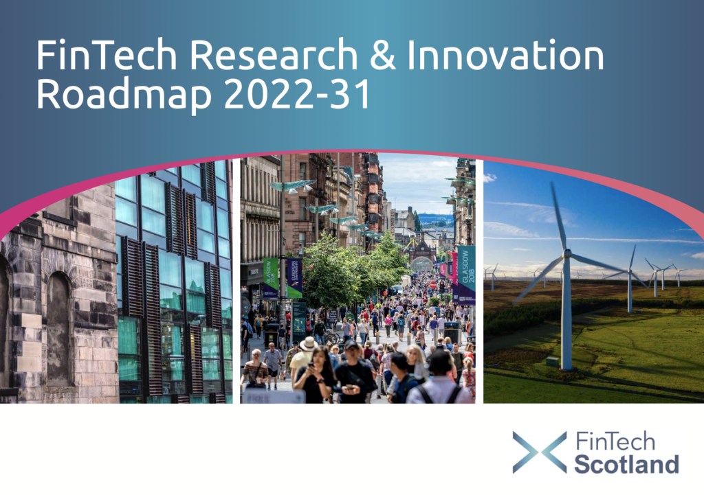 FinTech Innovation Roadmap - economic growth & jobs - FinTech Scotland ...